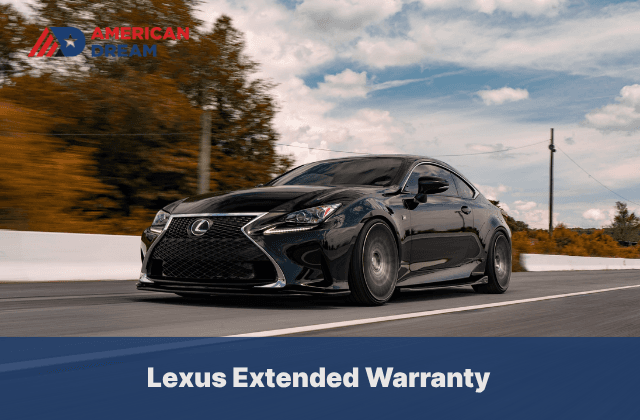 Complete Guide to Lexus Extended Warranty | American Dream