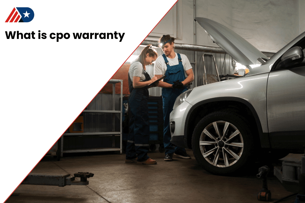 What is a CPO Warranty? A Comprehensive Guide | American Dream